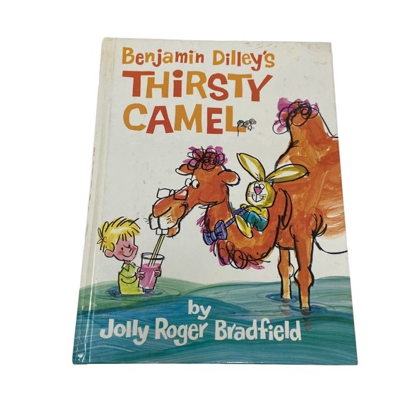 Toys | Benjamin Dilleys Thirsty Camel By Jolly Roger Bradfield ...